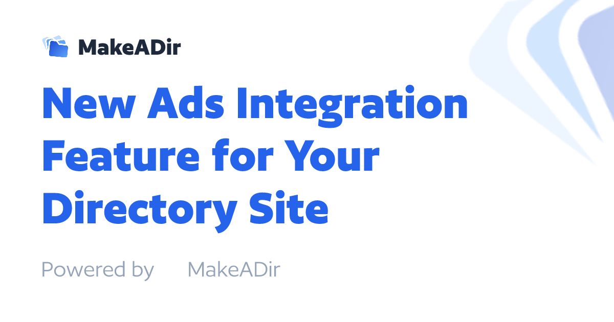 New Ads Integration Feature for Your Directory Site | MakeADir